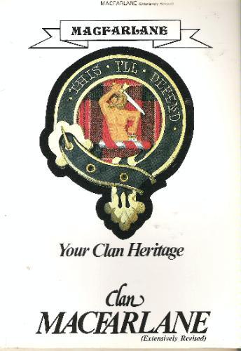 Clan MacFarlane (Your Scottish Heritage) by Alan McNie | Goodreads