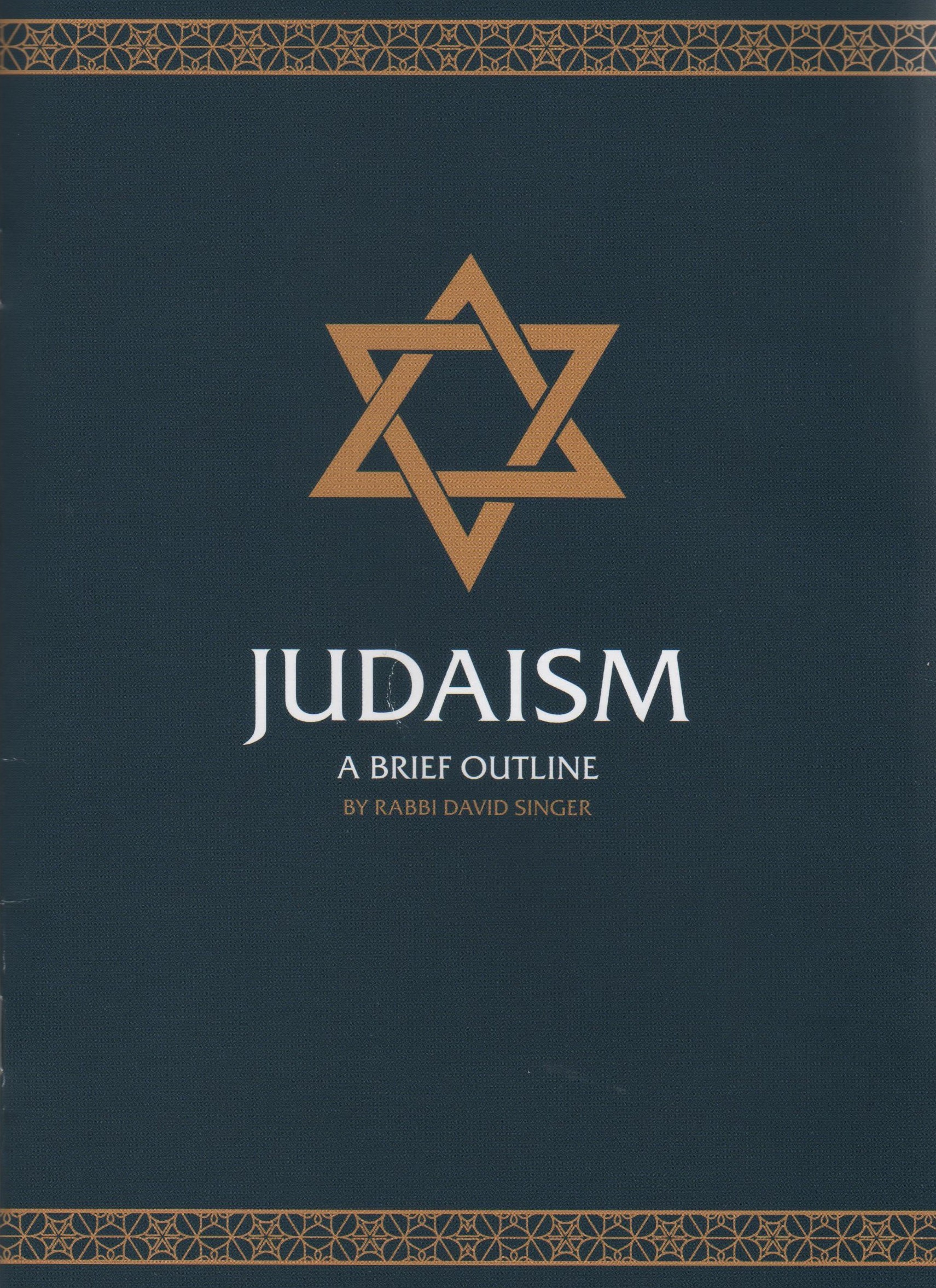 Judaism: A Brief Outline by David Singer | Goodreads