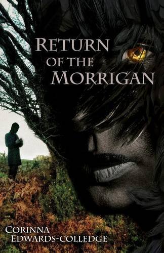 Return of the Morrigan by Corinna Edwards-Colledge | Goodreads