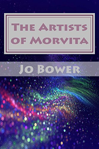 The Artists of Morvita by Jo Bower | Goodreads