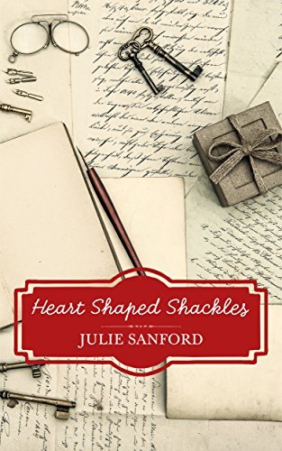 Heart-shaped shackles (Wakefall Book 2) by Julie Sanford | Goodreads