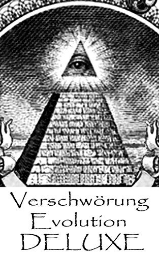 Verschwörung Evolution DELUXE (German Edition) by Gordon Rupe | Goodreads