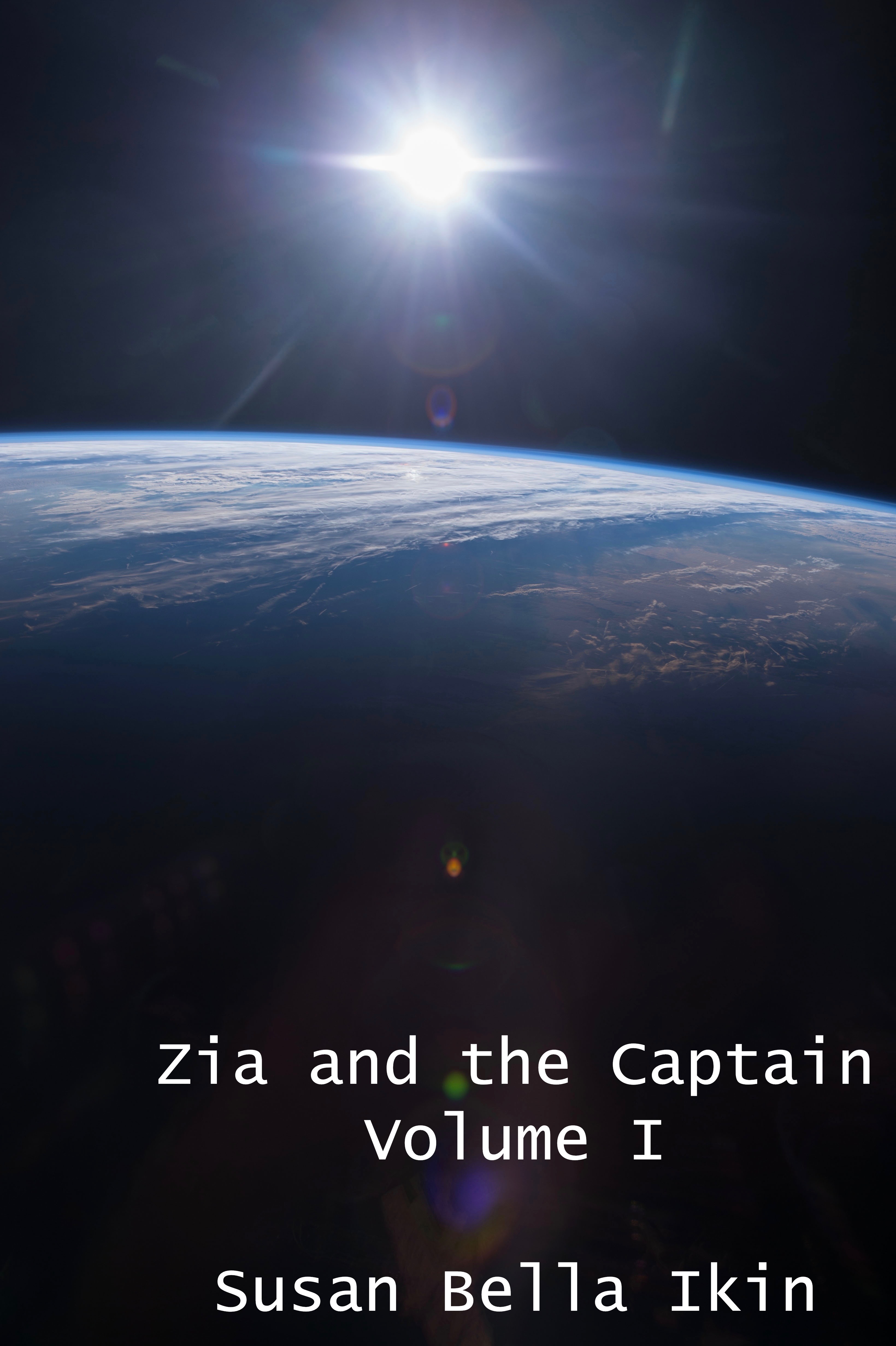 Zia and the Captain Volume 1: Love amongst the stars by Susan Bella ...
