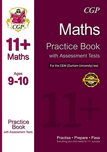 11+ Maths Practice Book with Assessment Tests (Ages 9-10) for the CEM ...