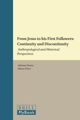 From Jesus to his First Followers: Continuity and Discontinuity by ...