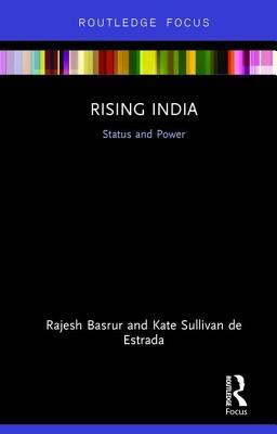 Rising India by Rajesh Basrur | Goodreads