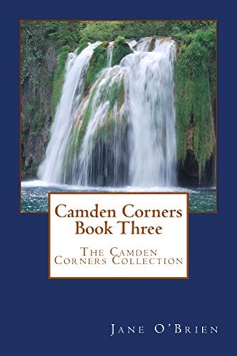 Camden Corners Book Three (Camden Corners #3) by Jane T. O'Brien ...