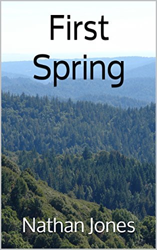 First Spring (Nuclear Winter, #2) by Nathan Jones | Goodreads