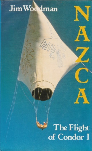 Nazca: The Flight Of Condor I by Jim Woodman | Goodreads