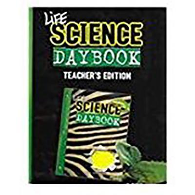 Great Source Science Daybooks: Teacher's Edition Life Science Grades 6 ...