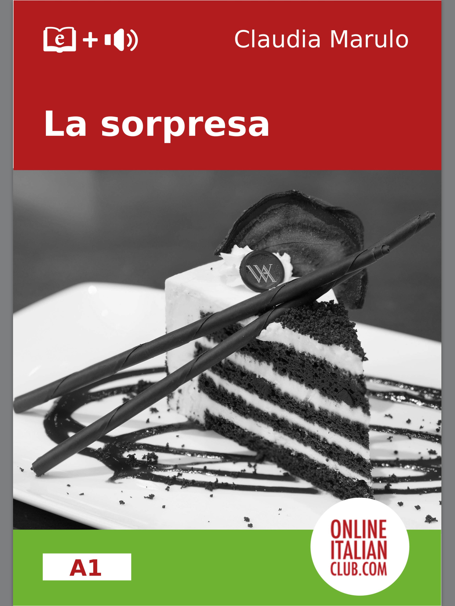 La Sorpresa A1 Elementary By Claudia Marulo Goodreads