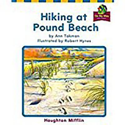 Houghton Mifflin Reading: The Nation's Choice: On My Way Practice Readers Theme 8 Grade 1 Hiking ...