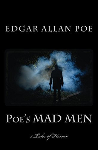 Poe's Mad Men – 5 Tales of Horror: The Black Cat / The Tell-Tale Heart ...