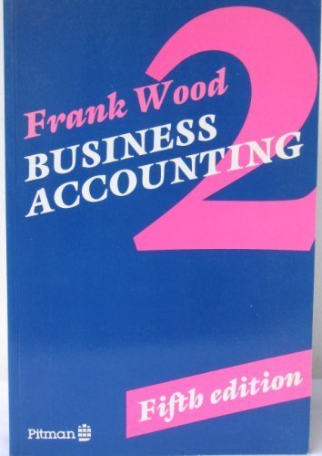 Business Accounting 2 by Frank Wood | Goodreads