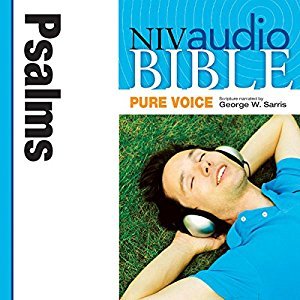 NIV Audio Bible: Psalms Dramatized by Anonymous | Goodreads