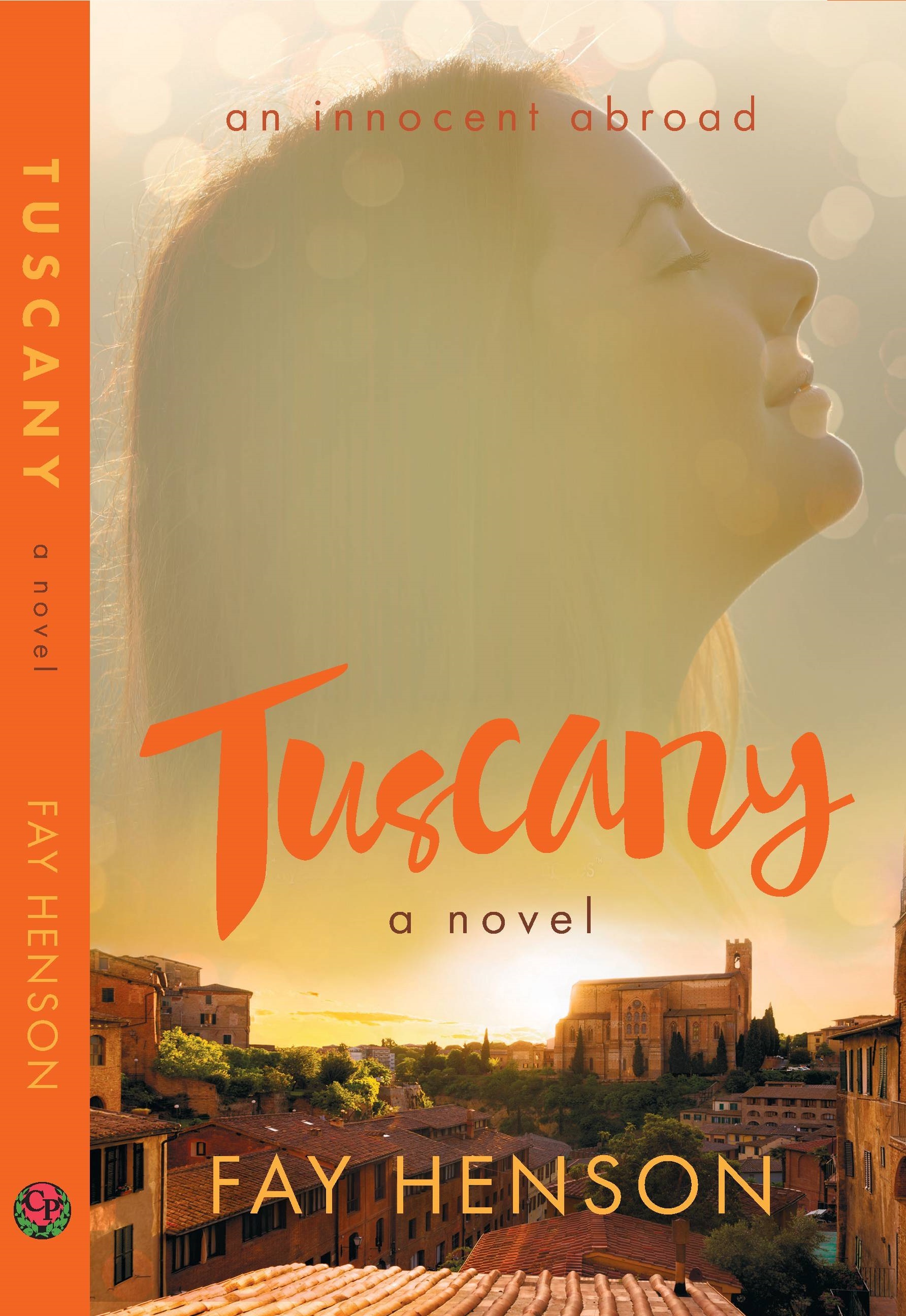Tuscany - a novel by Fay Henson | Goodreads