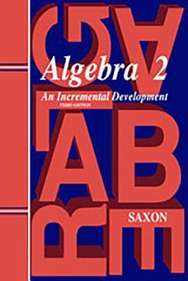 Saxon Algebra 2: Homeschool Packet by Saxon Publishers | Goodreads