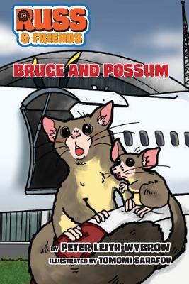 Bruce and the possum person: Careful where you hide it may be worse by ...