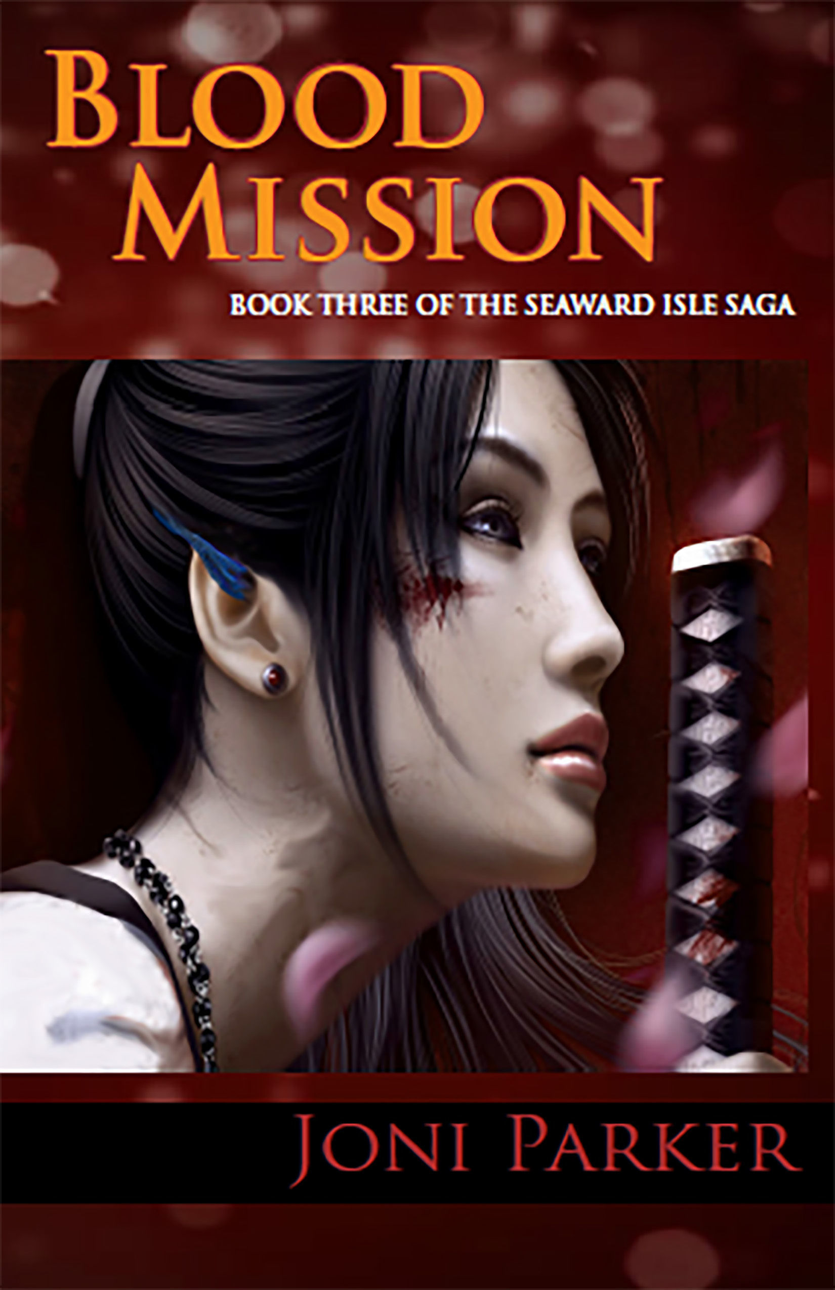 Blood Mission (The Seaward Isle Saga #3) by Joni Parker | Goodreads