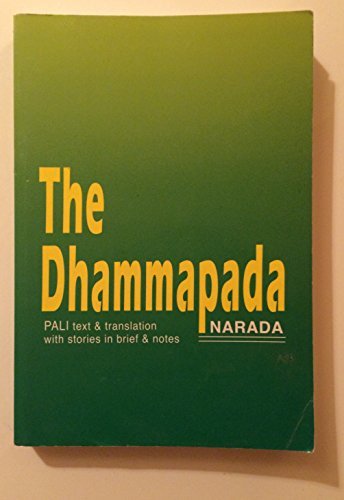 The Dhammapada: Pali Text & Translation with Stories in Brief & Notes ...