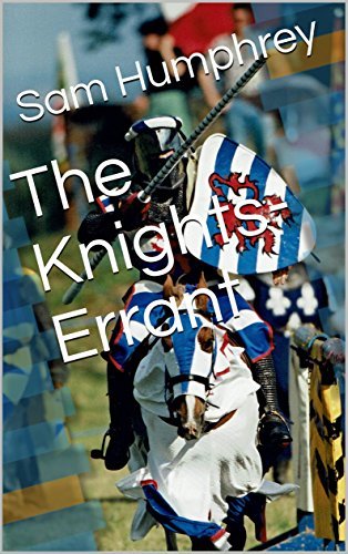 The Knights-Errant (The Bunny Hill Chronicles Book 1) by Sam Humphrey ...