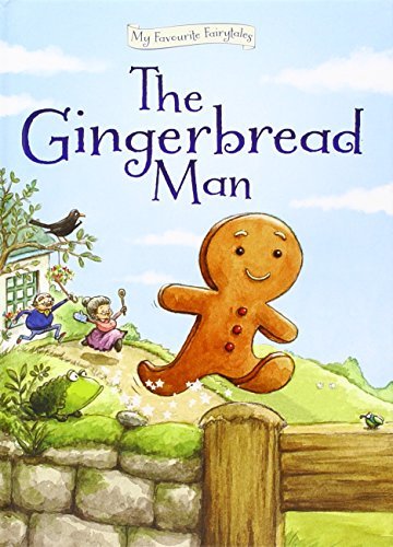 The Gingerbread Man (My Classic Stories) by Nina Filipek | Goodreads