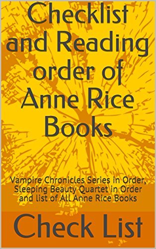 Anne Rice Books Checklist and Reading Order: Vampire Chronicles Series ...