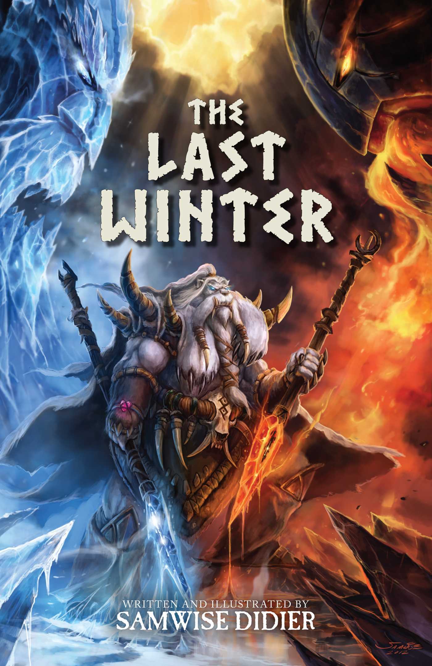 The Last Winter by Samwise Didier | Goodreads