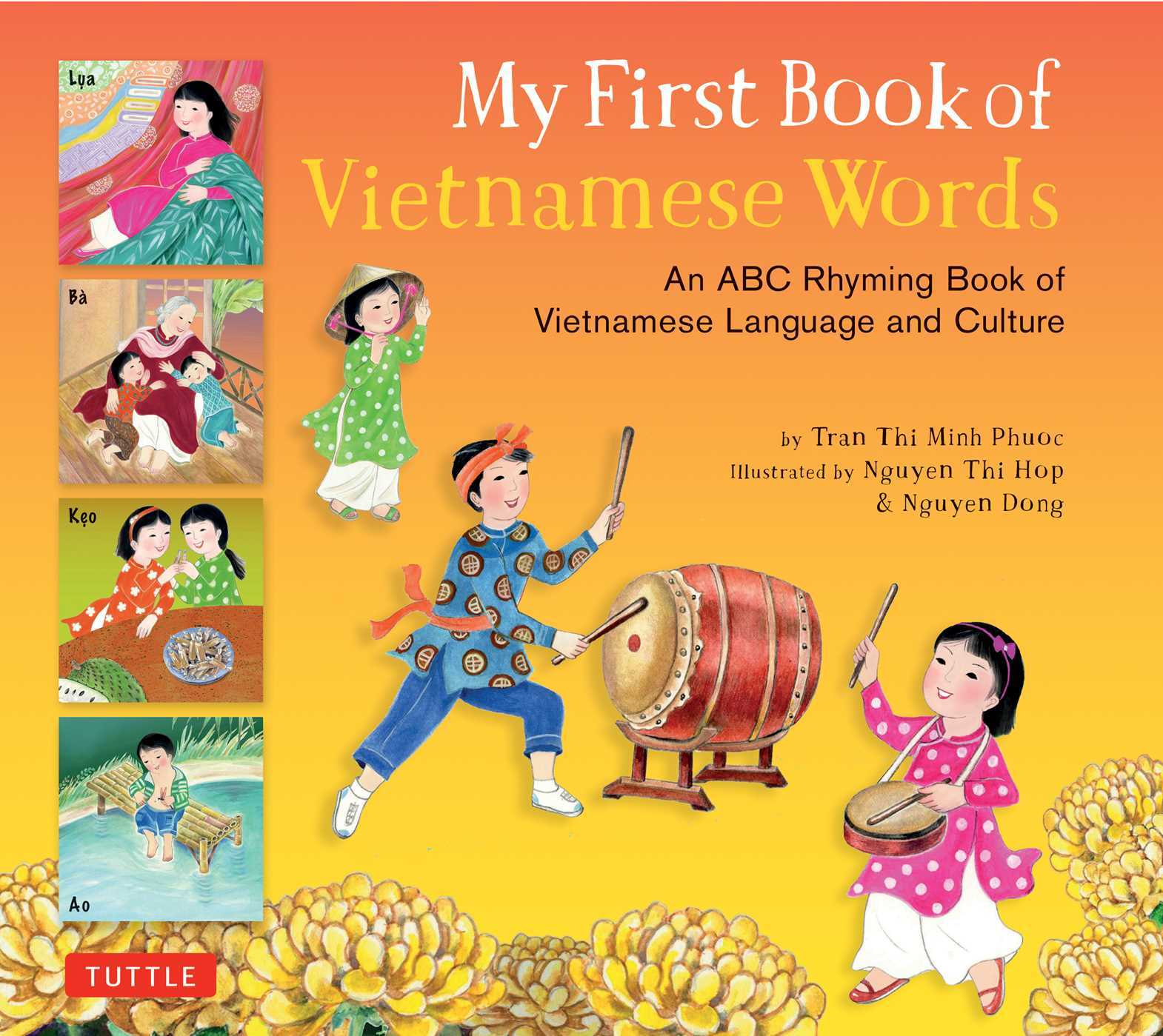 My First Book of Vietnamese Words: An ABC Rhyming Book of Vietnamese ...