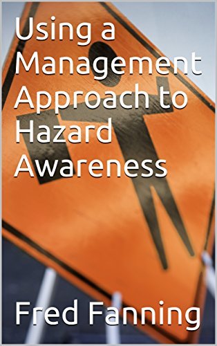 Management Approach to Hazard Awareness: for collateral-additional duty ...