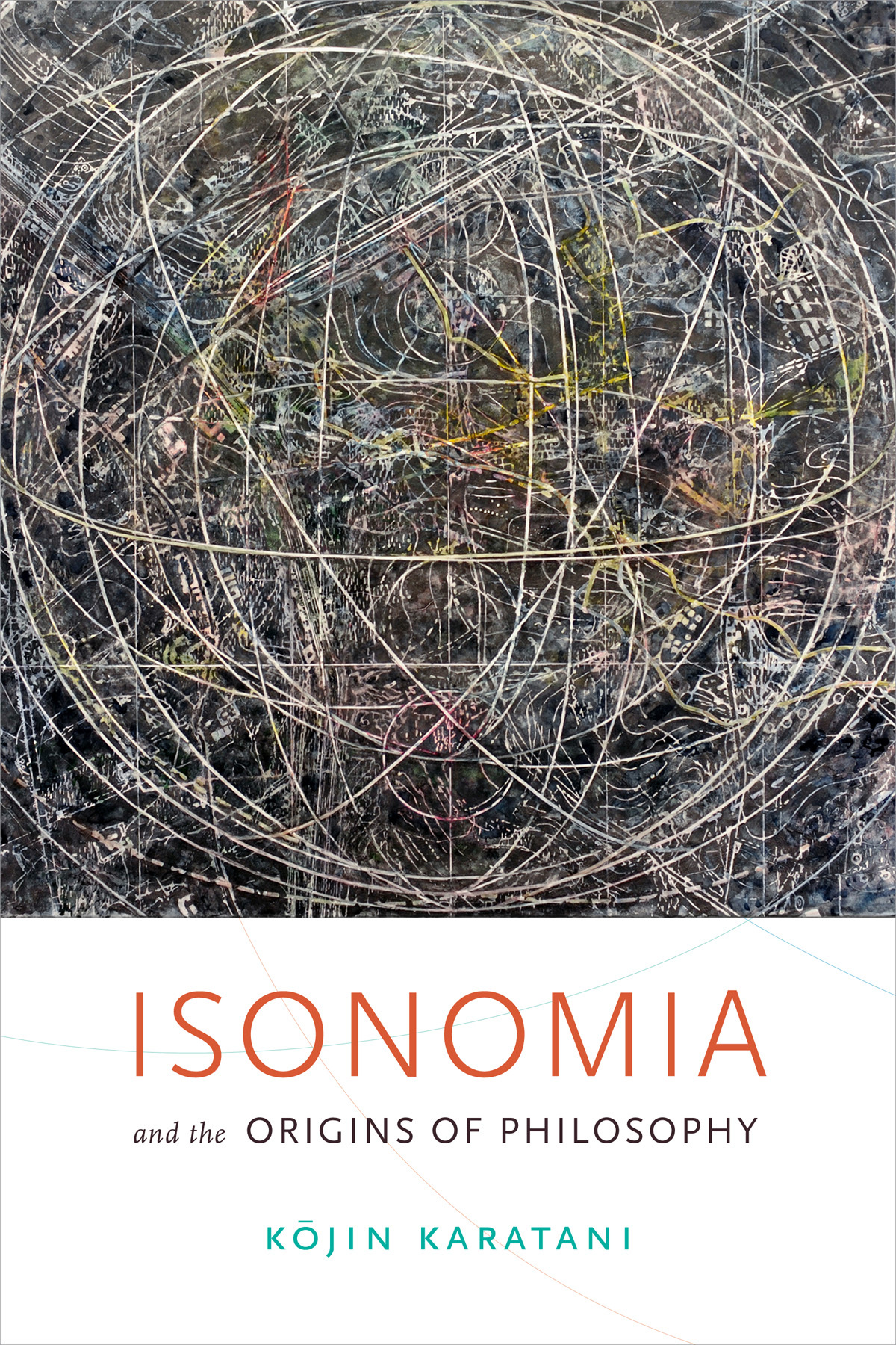 Isonomia and the Origins of Philosophy by Kōjin Karatani | Goodreads