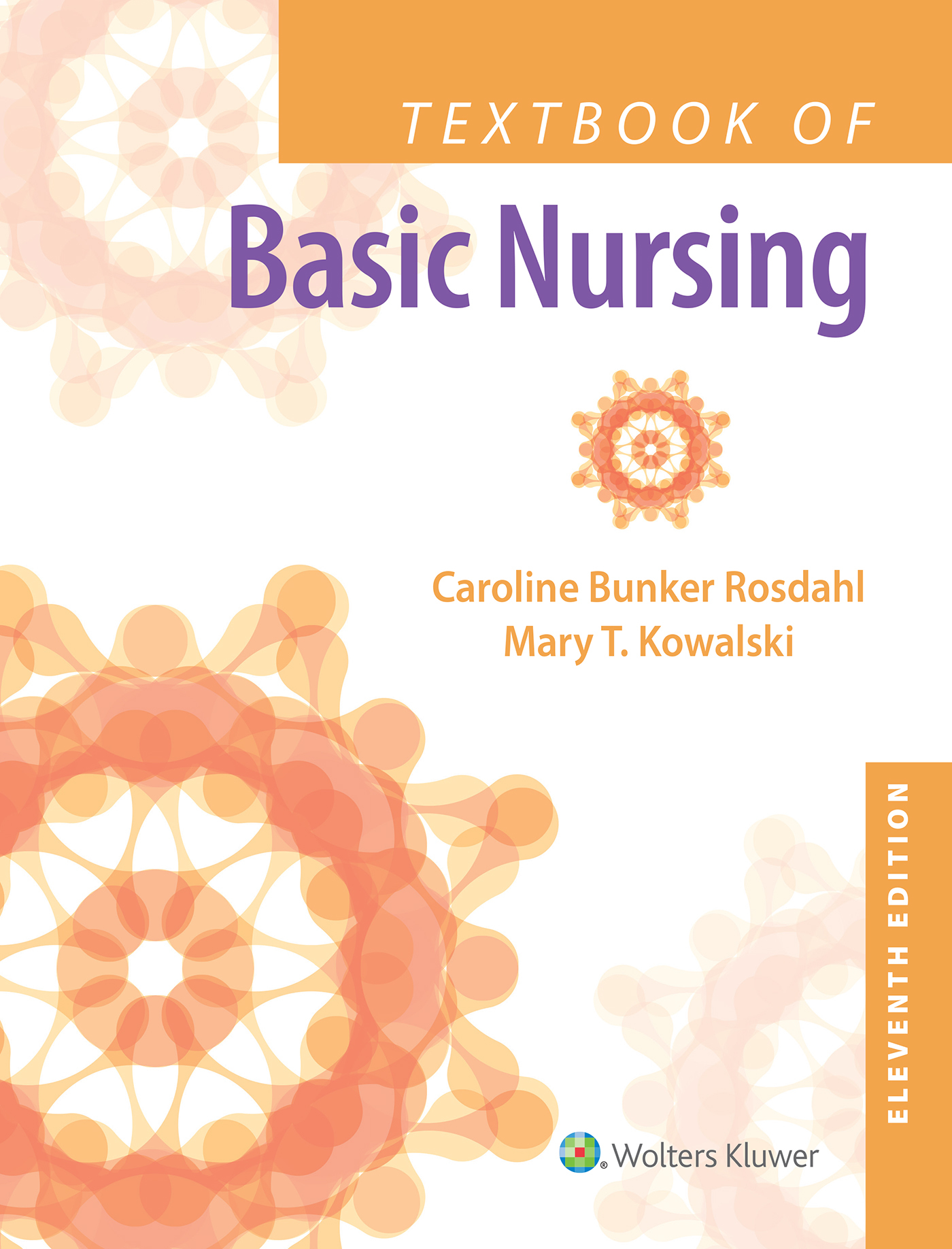 Textbook of Basic Nursing by Caroline Bunker Rosdahl RN BSN MA | Goodreads