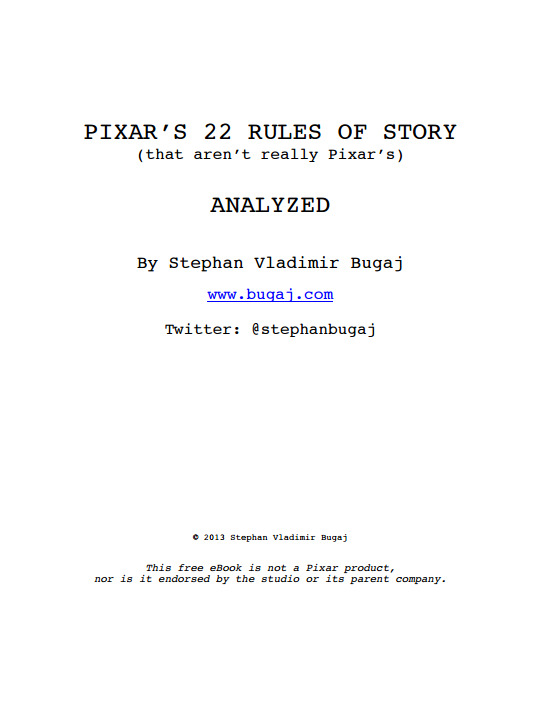 Pixar's 22 Rules of Story, Analyzed by Stephan Vladimir Bugaj | Goodreads