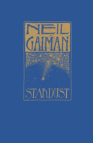 Stardust by Neil Gaiman | Goodreads