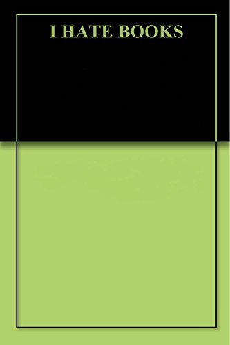 I HATE BOOKS by tyra wallace | Goodreads