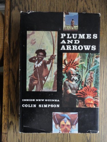 Plumes and Arrows by Colin Simpson | Goodreads