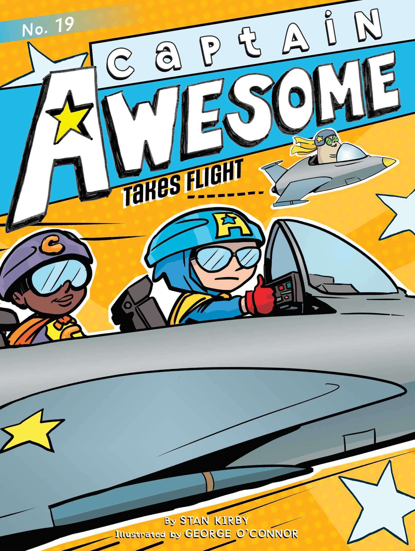 Captain Awesome Takes Flight (19) by Stan Kirby | Goodreads