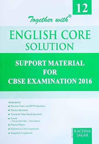 TOGETHER WITH ENGLISH CORE SOLUTION - CLASS XII by H. N. SHARMA RACHNA ...