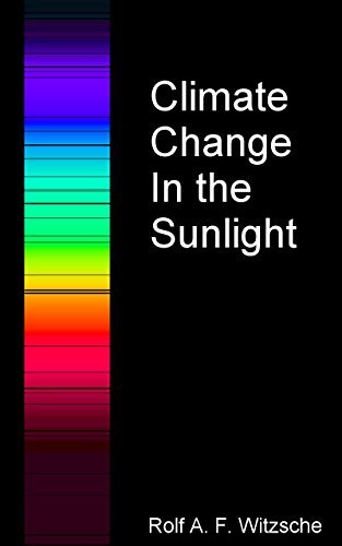 Climate Change in the Sunlight by Rolf Witzsche | Goodreads