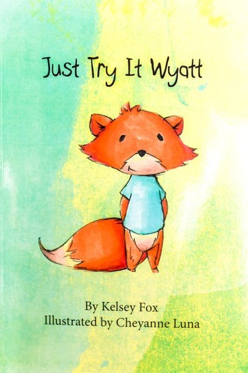 Just Try It Wyatt by Kelsey Fox | Goodreads