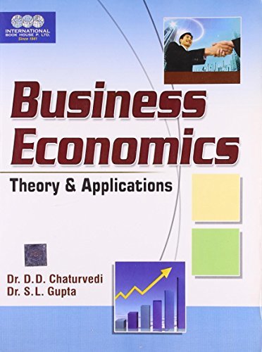 Business Economics : Theory & Applications by Chaturvedi | Goodreads