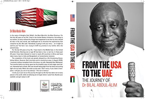 FROM THE USA TO THE UAE: THE JOURNEY OF Dr. BILAL ABDUL-ALIM by Bilal ...