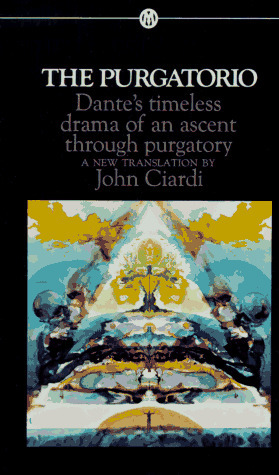 The Purgatorio (Signet Classics) by Dante Alighieri | Goodreads