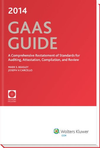 GAAS Guide, 2014: A Comprehensive Restatement of Standards for Auditing ...