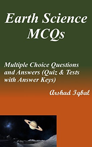 Earth Science MCQs: Multiple Choice Questions and Answers by Arshad ...