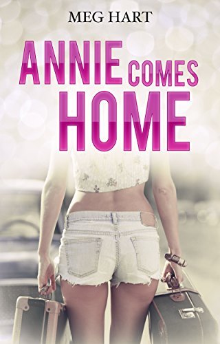 Annie Comes Home: Man of the House Erotica by Alexis Vice | Goodreads