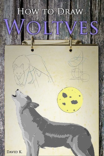 How to Draw Wolves: The Step-by-Step Wolf Drawing Book by David K ...