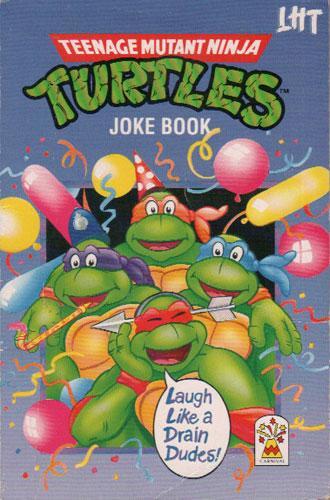 Teenage Mutant Ninja Turtles: Joke Book by Peter Eldin | Goodreads