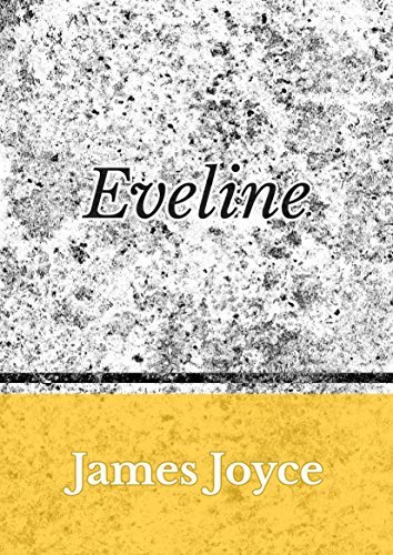 Eveline by James Joyce | Goodreads