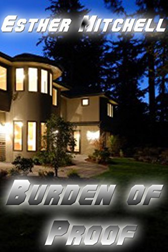 Burden of Proof (Hanover Investigations Book 1) by Esther Mitchell ...